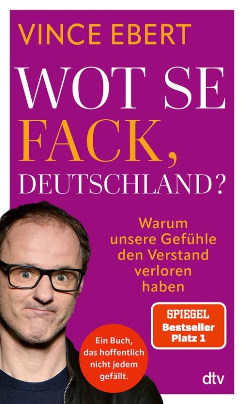 Wot Se Fack, Deutschland? von Vince Ebert - Paperback Bd.0 | dtv Verlag